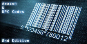 Amazon & UPC Codes: All the Answers for Amazon Sellers – Webretailer.com