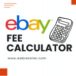 Free eBay Fee Calculator | Maximize Your Profits in 2024
